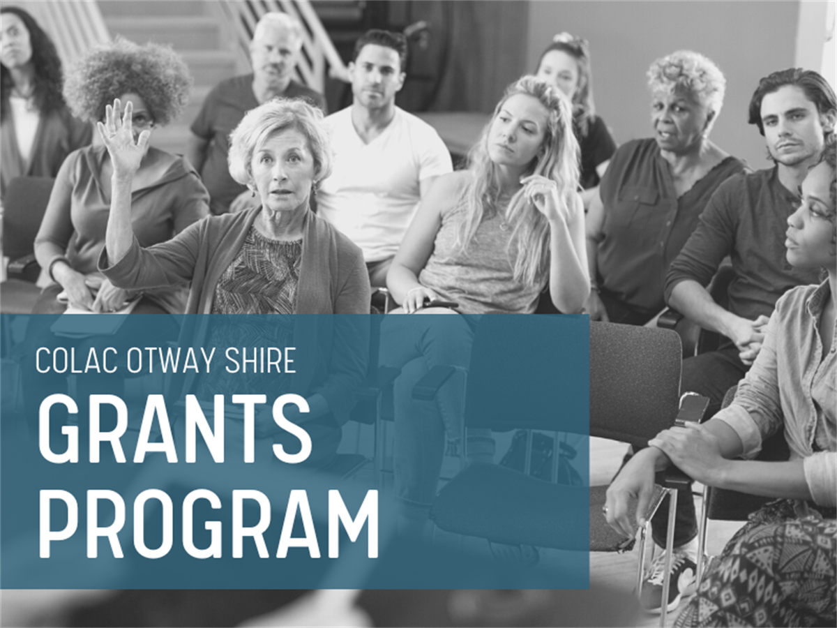 Grants Programs - Colac Otway Shire